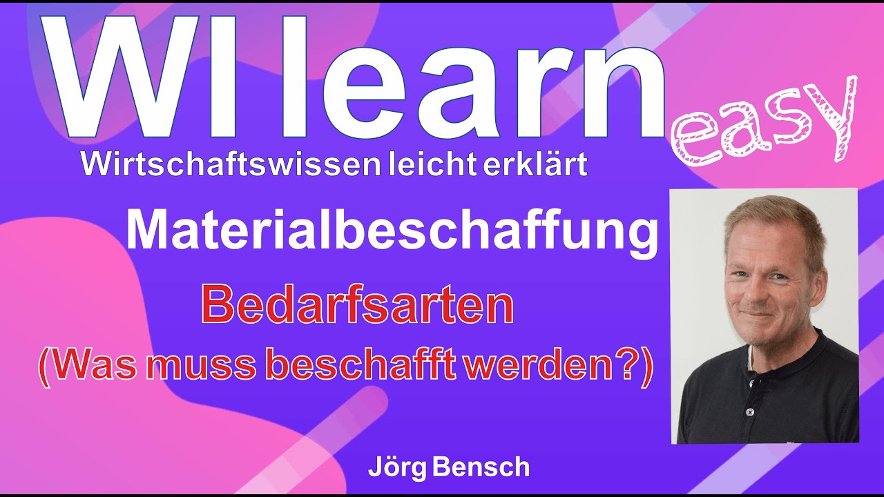 Materialbeschaffung: Bedarfsarten - YouTube