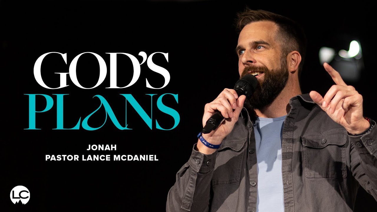 God's Plans | Lance McDaniel | Lifeline Church Christiansburg | 11/3/24 - YouTube