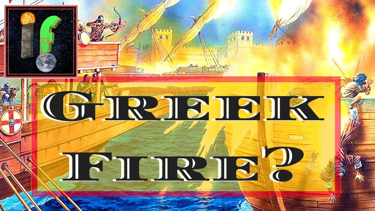 Ancient Weapons 'IF' Greek Fire was real? - YouTube