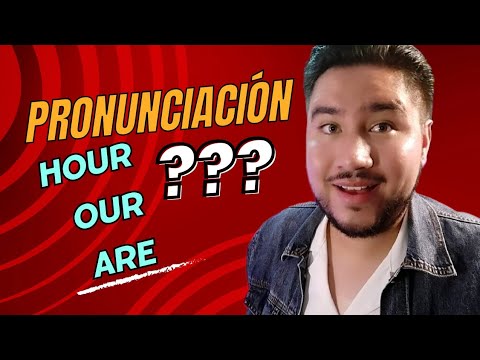 Cómo pronunciar HOUR/ OUR/ ARE en inglés 🇺🇸🚀 - YouTube