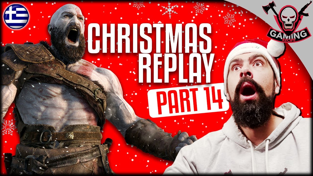 ΤΕΡΜΑΤΙΖΩ ΓΙΑ ΑΛΛΗ ΜΙΑ ΦΟΡΑ ΤΟ GOD OF WAR🎄CHRISTMAS REPLAY🎄 ΕΛΛΗΝΙΚΑ ...