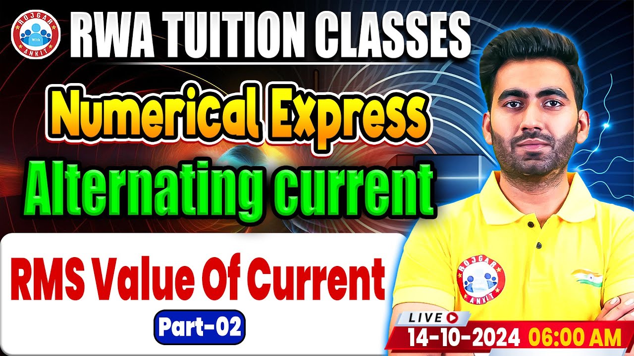 Class 12 Physics Alternating Current | RMS Value Of Current | 12th ...