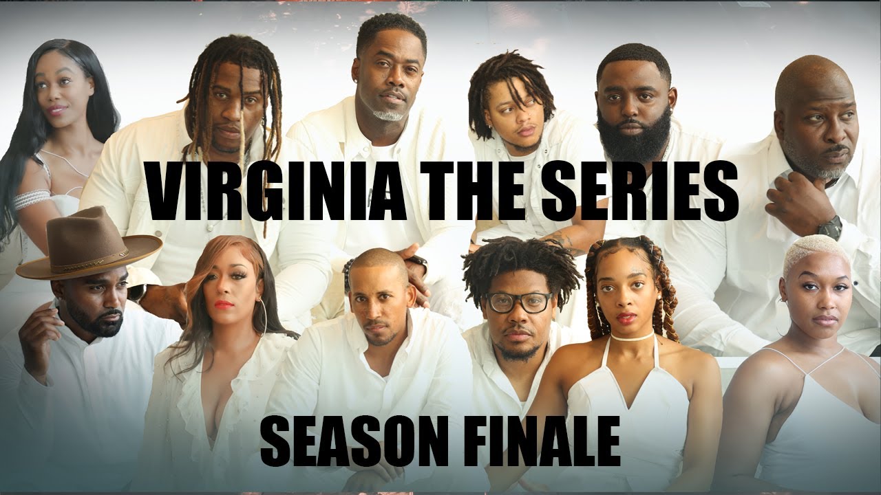 VIRGINIA THE SERIES I EPISODE SEVEN I SEASON FINALE #blackpilots # ...