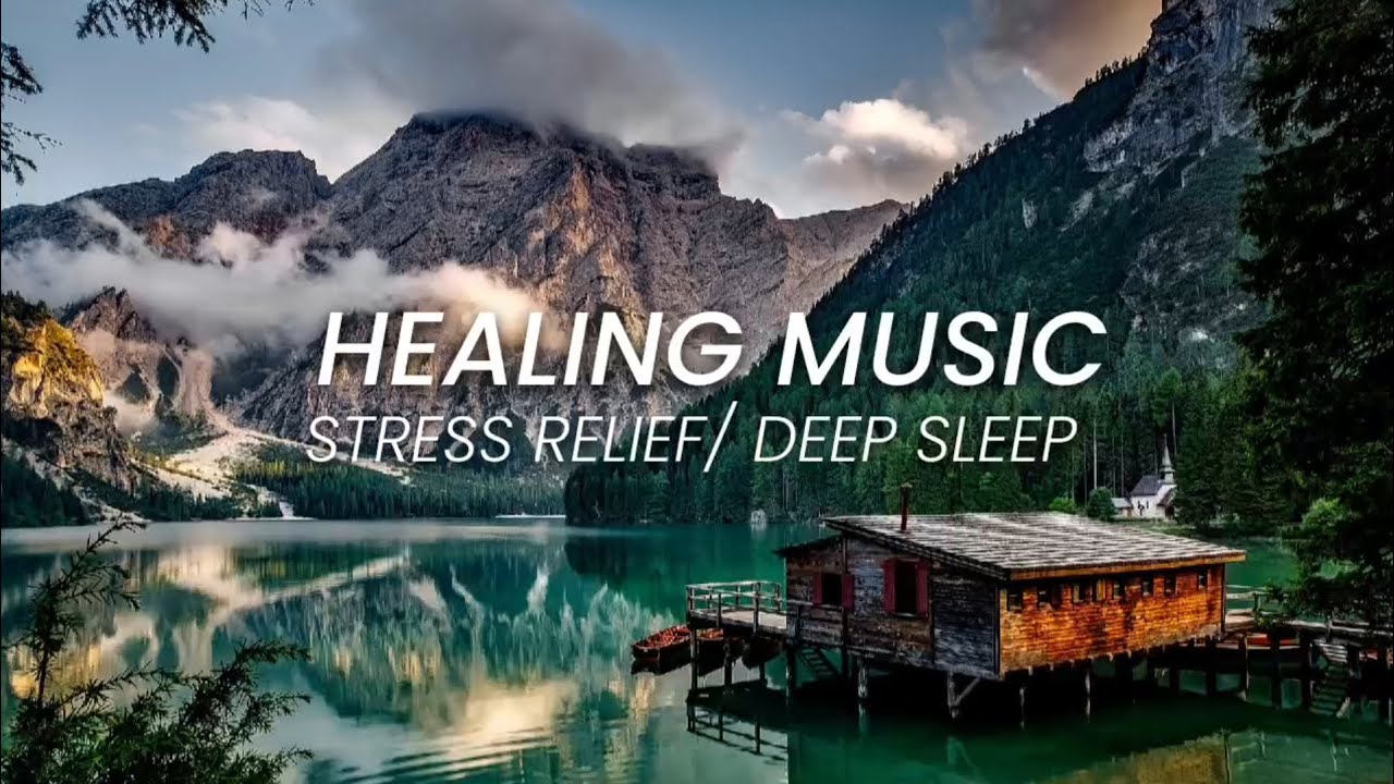 Relaxing music Stress Relief/ Soothing music with nature sound, Deep ...