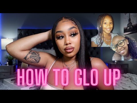 How to GLO UP and Be CONFIDENT | Girl Talk
