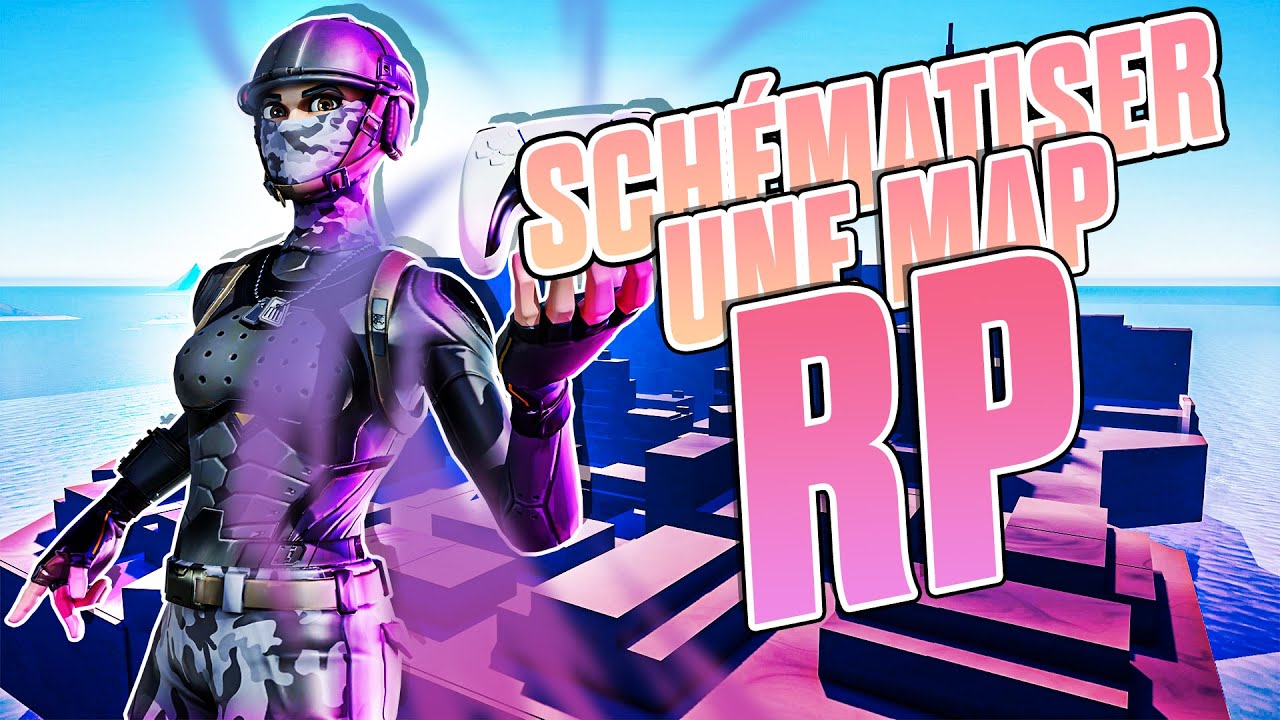 FORTNITE TUTO : SCHÉMATISER UNE MAP RP - YouTube