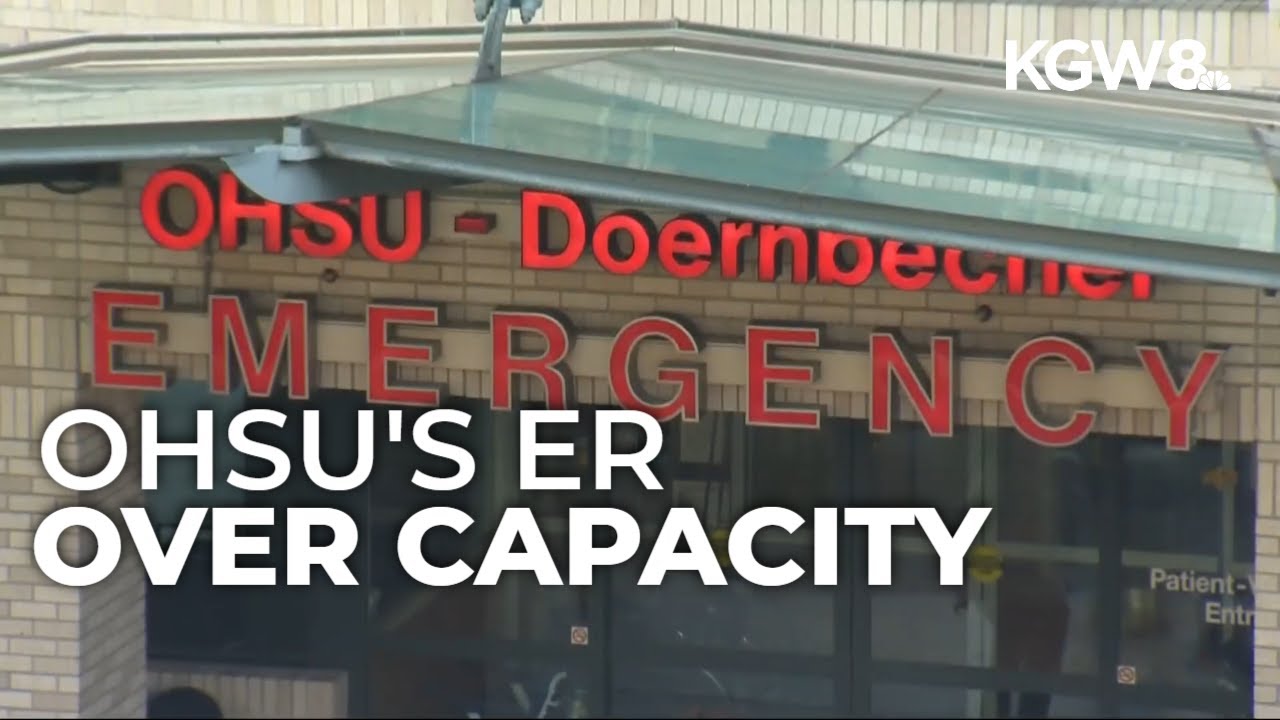 OHSU ER 'bursting at the seams' with no quick remedy in sight - YouTube