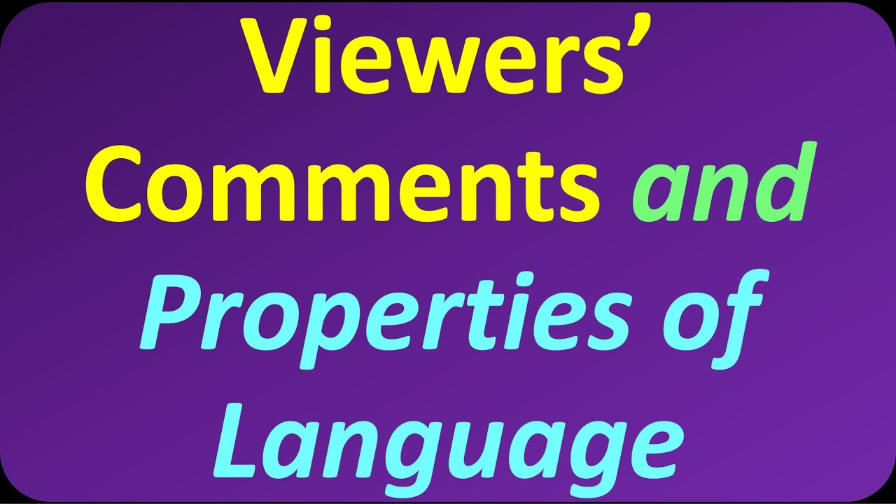 Viewers' Comments and Properties of Language, Displacement ...