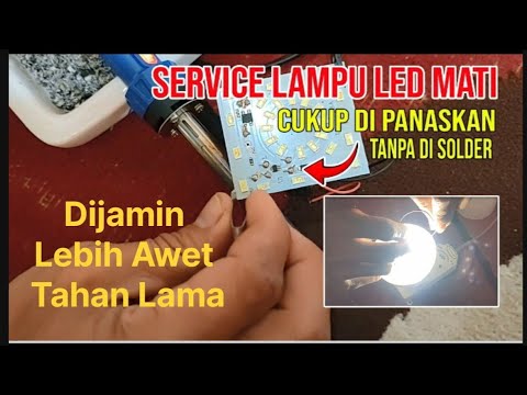 Cara Service LAMPU LED Mati Total Mudah dan Cepat Dijamin Lebih Awet ...
