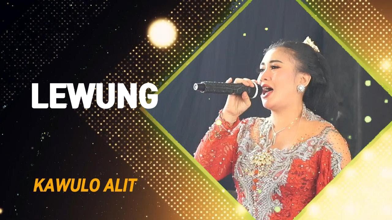 LEWUNG | CAMPURSARI KAWULO ALIT - YouTube