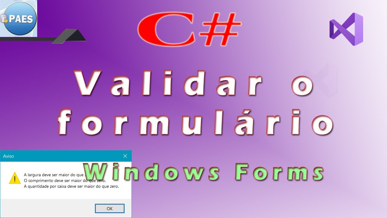 C# - validar o formulário numa aplicação Wondows Forms. Visual Studio ...