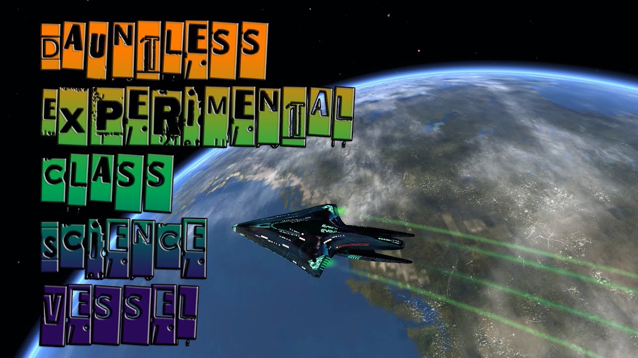 Dauntless Experimental Class Science Vessel with all ship visuals ...