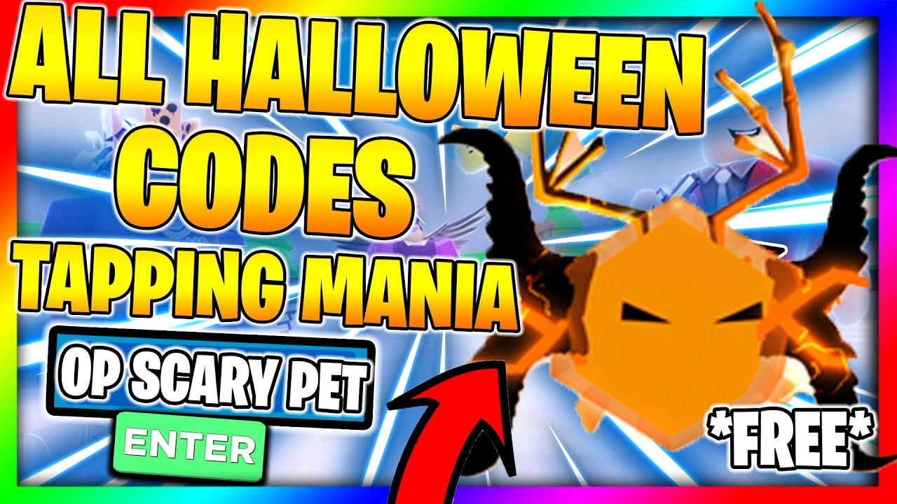 ALL (HALLOWEEN) *NEW* SECRET WORKING CODES!🎃HUGE UPDATE💀 Tapping Mania ...