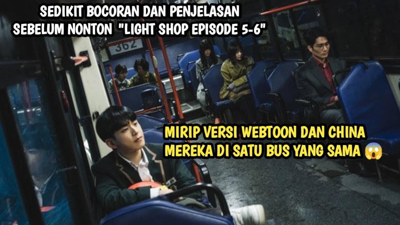 TONTON INI DULU BIAR LEBIH PAHAM SEBELUM NONTON LIGHT SHOP EPISODE 5-6 ...