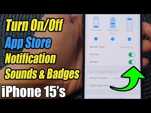 iPhone 15/15 Pro Max: How to Turn On/Off App Store Notification Sounds & Badges