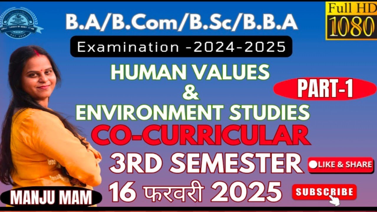 Co-Curricular 3rd SEMESTER|human values and environment studies|BA/BSc ...