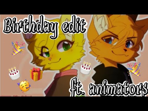 Birthday edit | gift to the animators | Kemoni Animations - YouTube