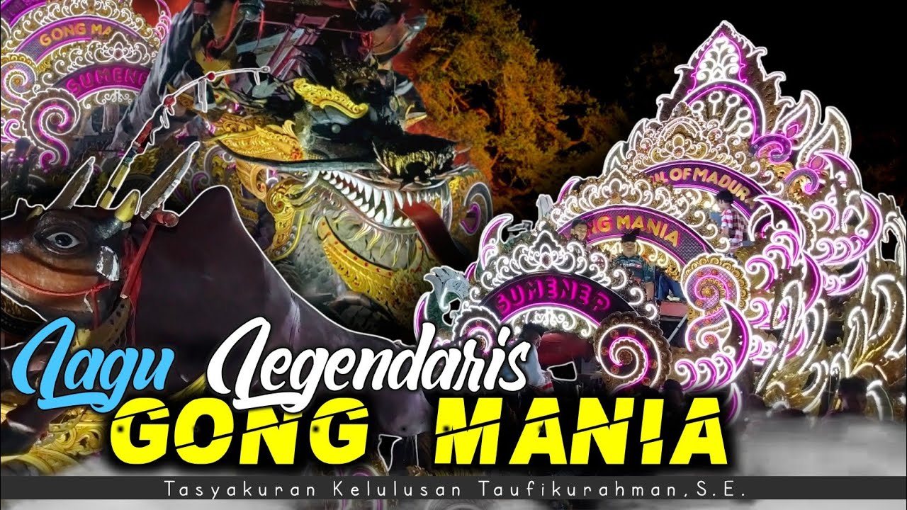 MASIH JADI LAGU FAVORIT‼️ GONG MANIA KERAPAN SAPEH _ Tasyakuran ...