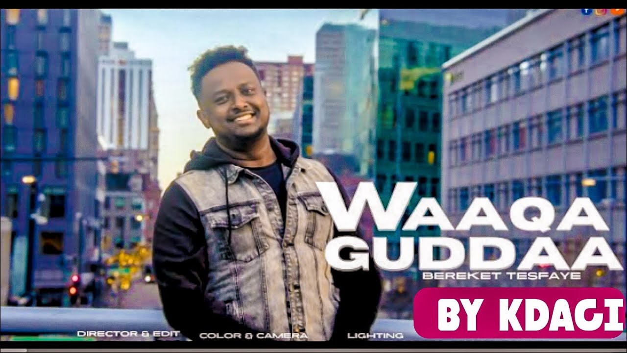 "waqaa gudda" BEREKET TESFAYE - YouTube