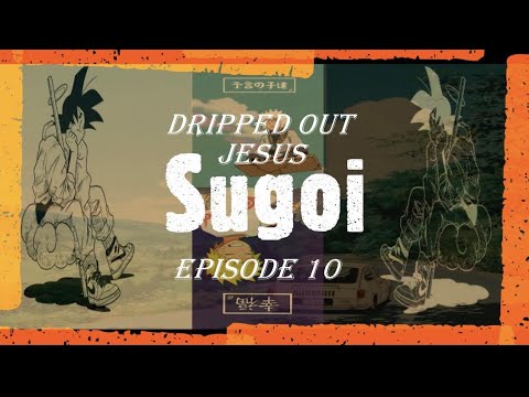 Dripped Out Jesus | SugoiGenZPodcast Episode 10 - YouTube