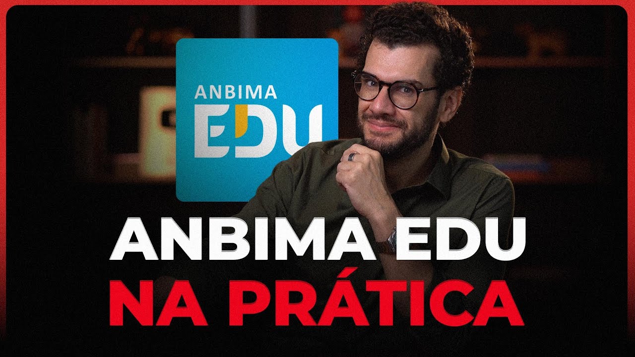 ANBIMA EDU por dentro: aprenda a usar a plataforma antes das mudanças ...