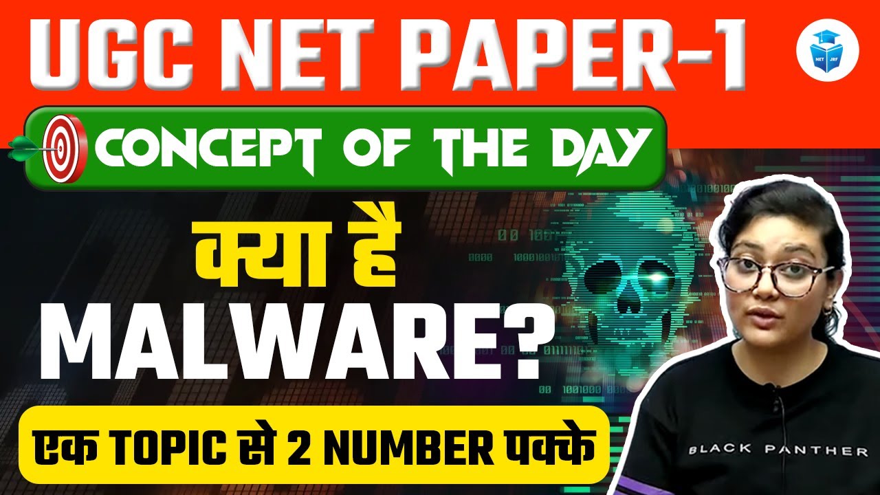 Types of Malware | UGC NET Paper 1 ICT by Aditi Mam | Concept of The ...