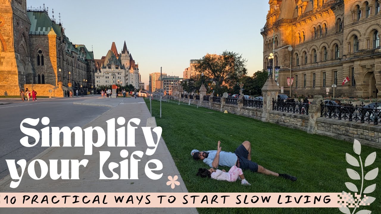 10 Simple Everyday Tips to Start Slow Living & Enjoy Life More |Slow ...