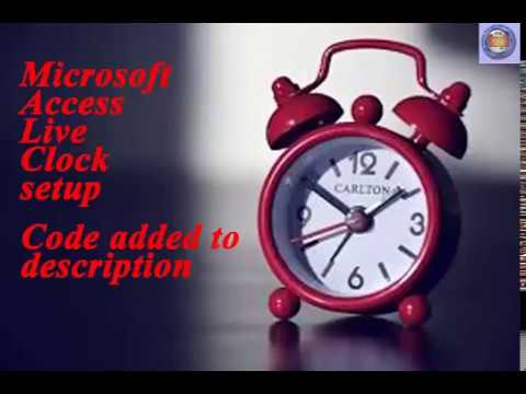Microsoft access live clock. - YouTube