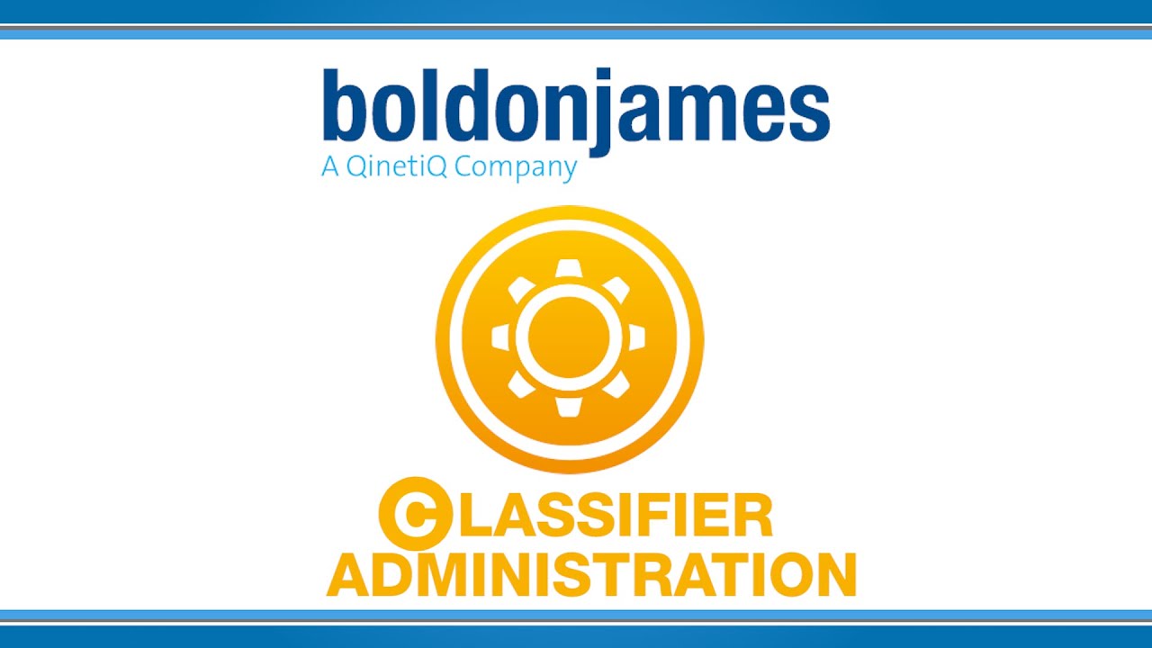 Boldon James | Classifier Administration - YouTube