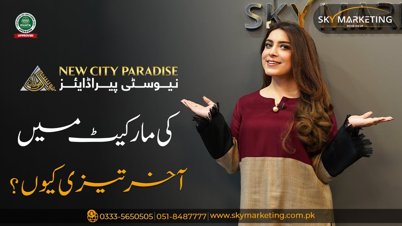 New City Paradise Leading the Real Estate Market | Investment ...