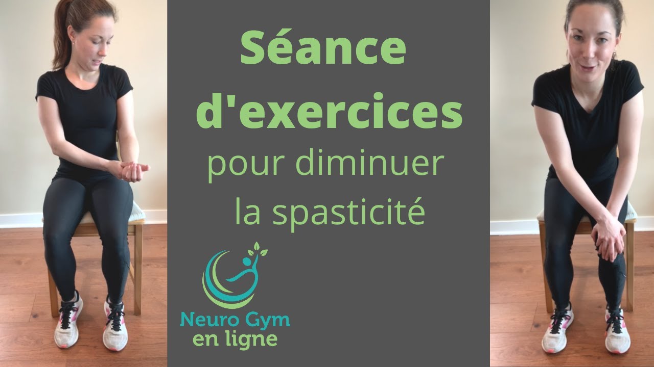 Séance d'exercices pour diminuer la spasticité - YouTube
