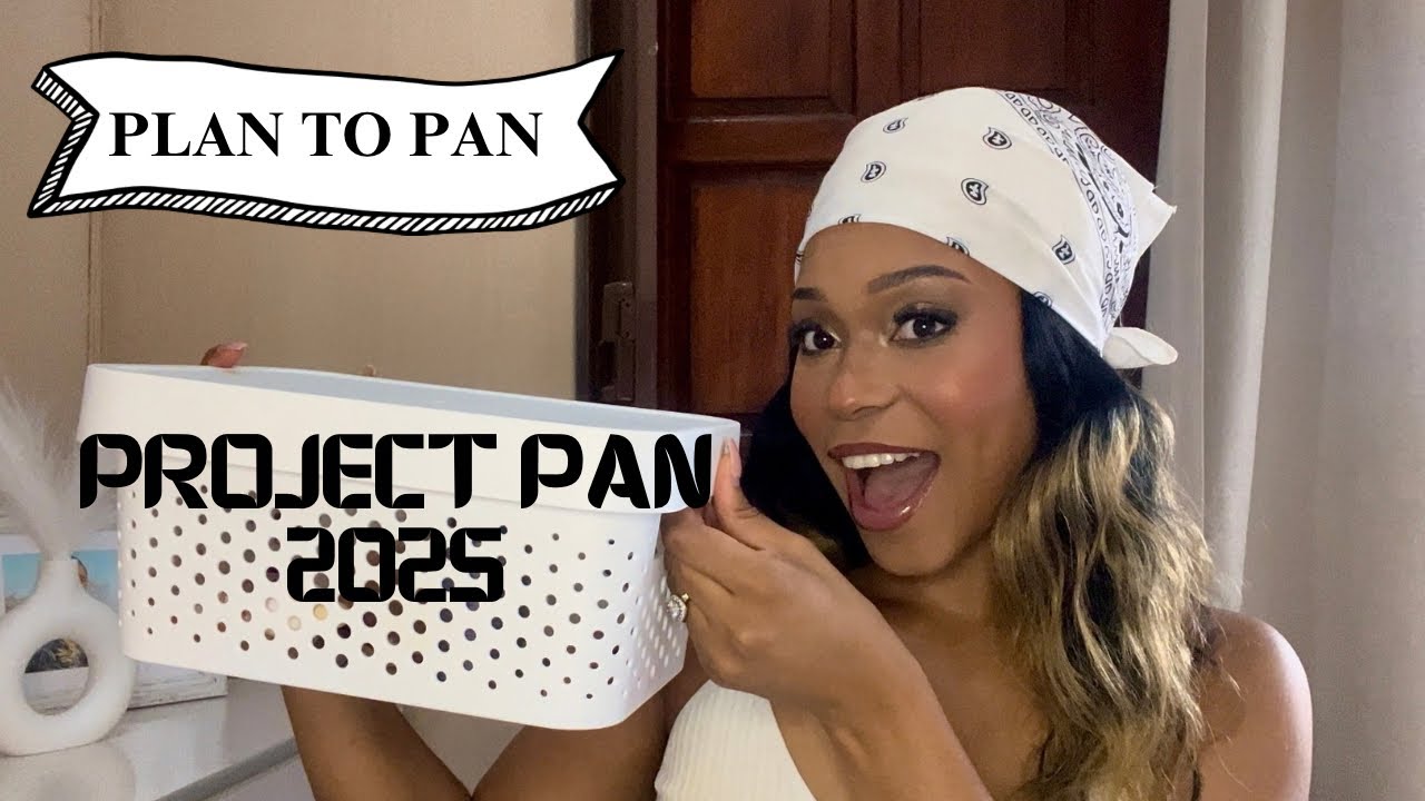 PLAN TO PAN Project Pan 2025: Hitting Pan and Slaying My Makeup Goals ...