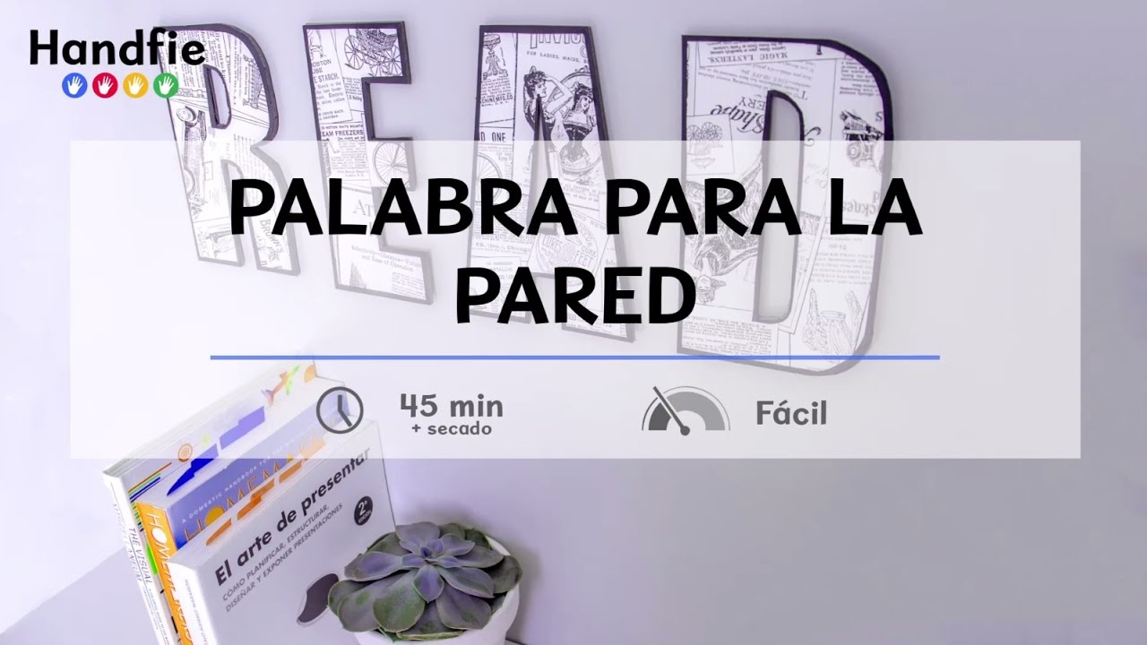 Cómo hacer una palabra para la pared · Handfie DIY - YouTube