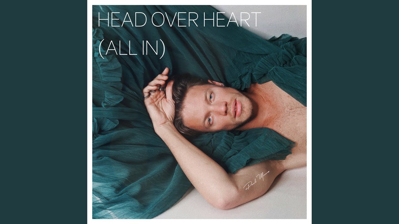 Head Over Heart (All In) - YouTube