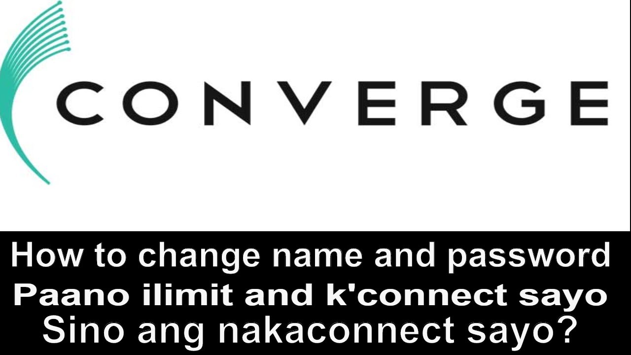 How to change Converge Wifi Password and Name using Phone |KaBuching ...