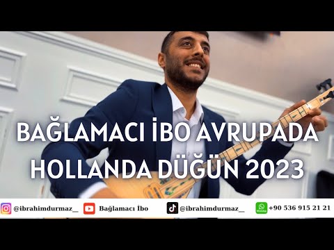 Bağlamacı İbo - Hollanda & Den Haag Düğün 2023