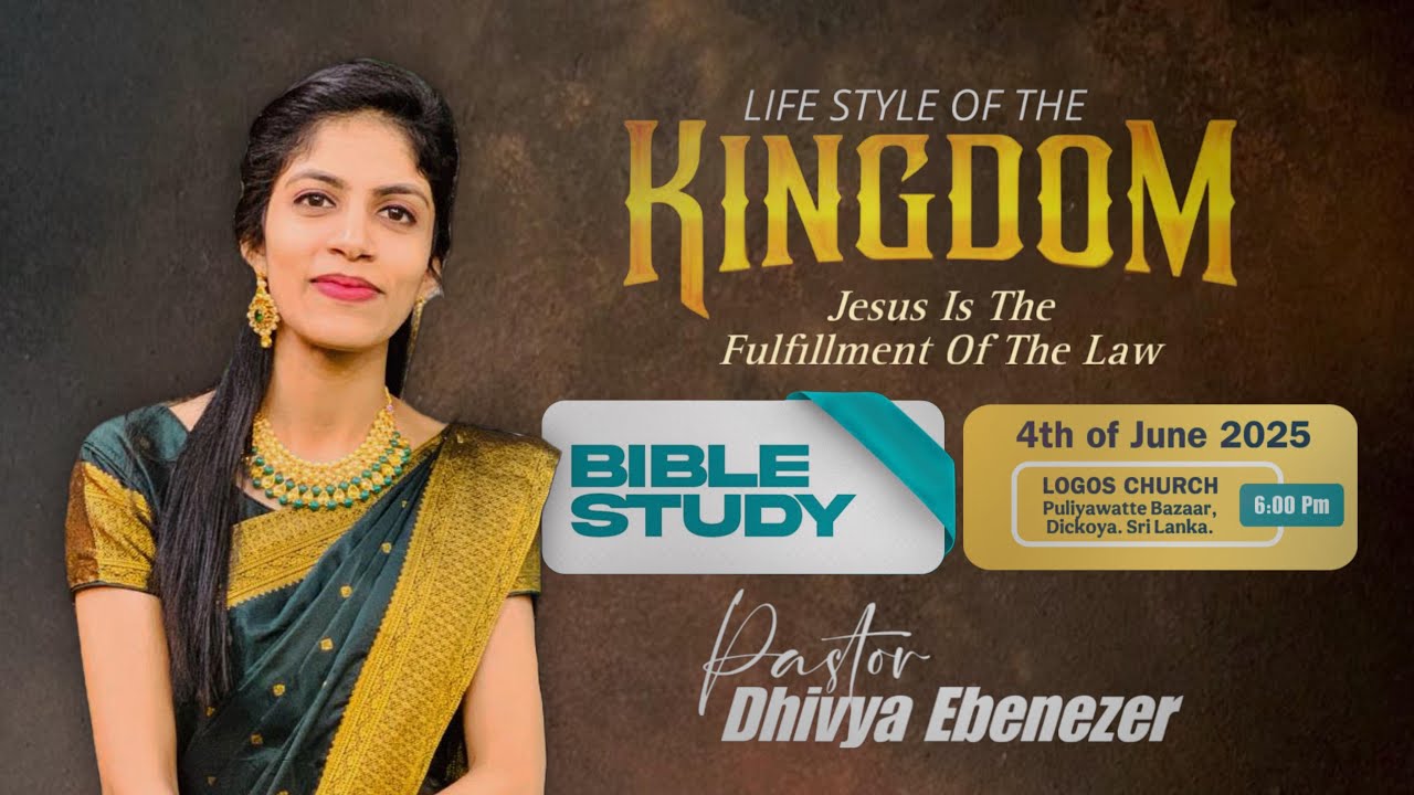 Bible Study | 4th of June 2025 | Logos Church | Sis Dhivya Ebenezer ...