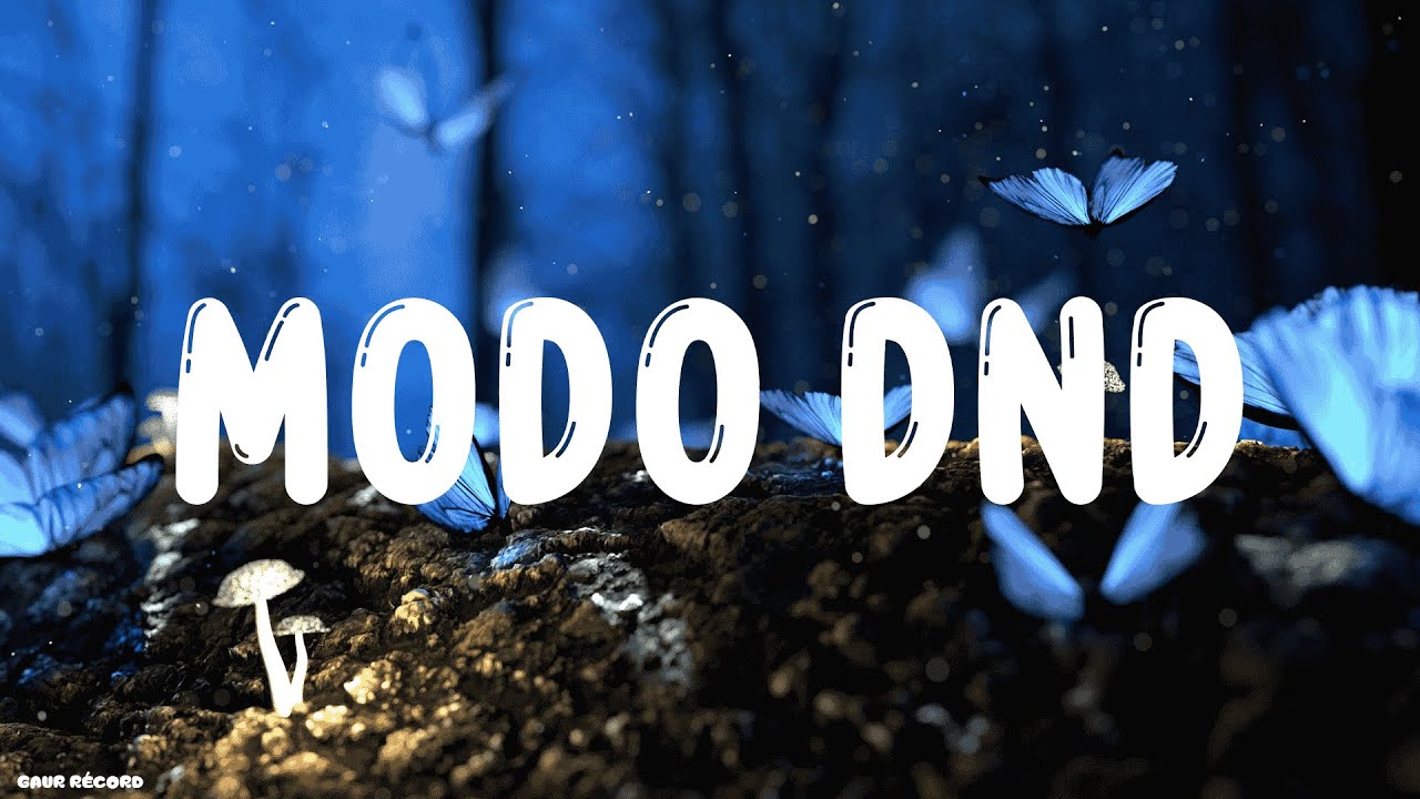 Xavi, Tony Aguirre - Modo DND (LETRA/LYRIC) - YouTube