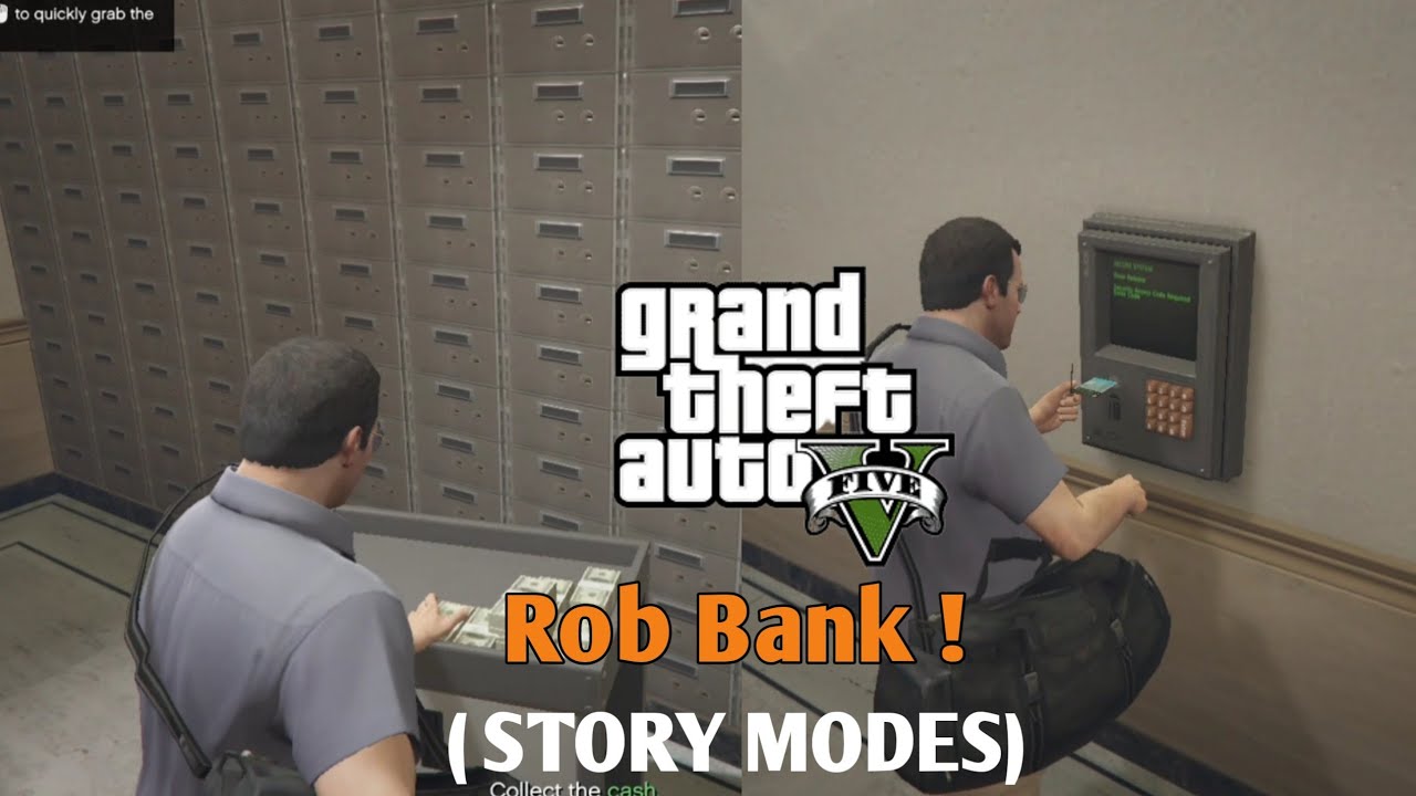 1M$ How to Bank Robeery in GTA 5 Rockstar Story Mode - YouTube