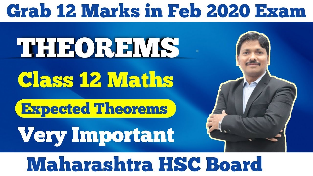 HSC Maths Important Theorems | Class 12 Maharashtra Board | Dinesh Sir ...