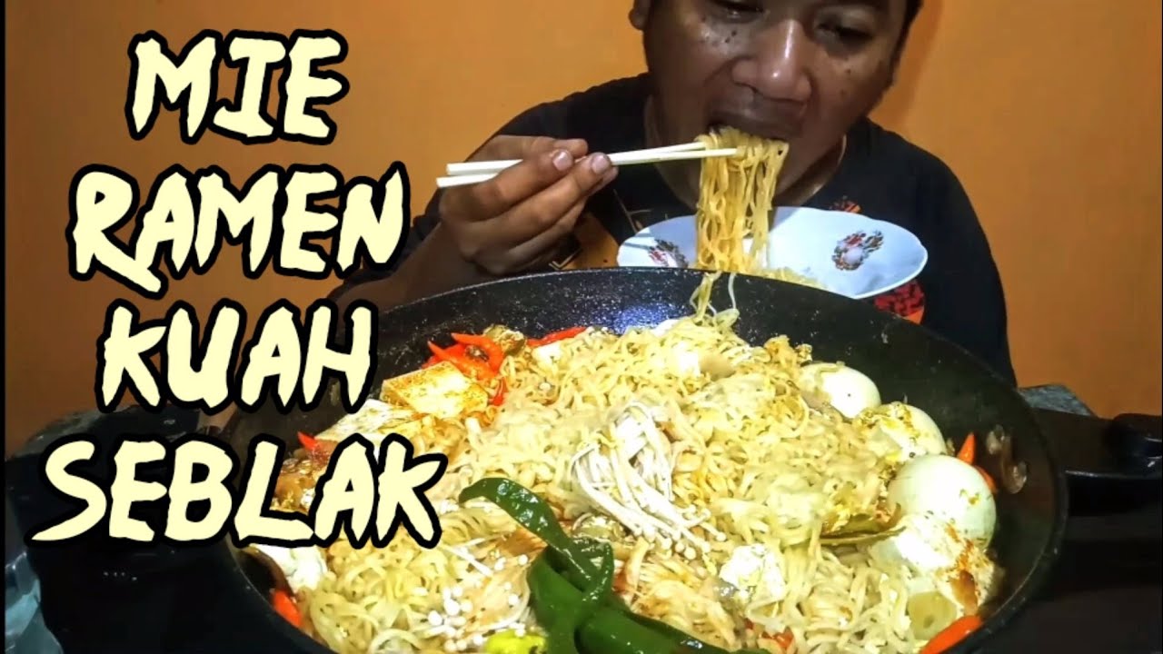 RAMEN KUAH SEBLAK ALA OM NDUT!!!!!! - YouTube