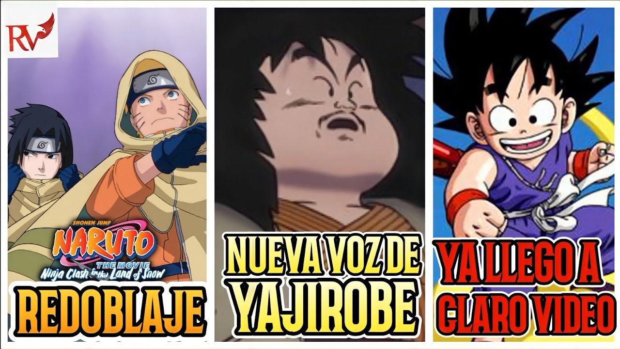 LA NUEVA VOZ DE YAJIROBE | REDOBLAJE DE NARUTO | DRAGON BALL EN CLARO ...