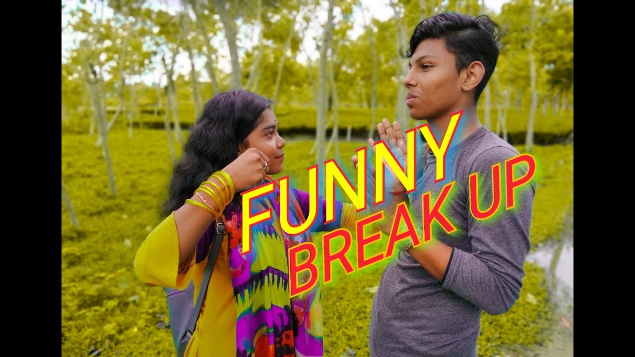 FUNNY BREAK UP||DRAMA PG||FUNNY VIDEO||WE HOPE YOU ENJOY WATCHING THIS ...