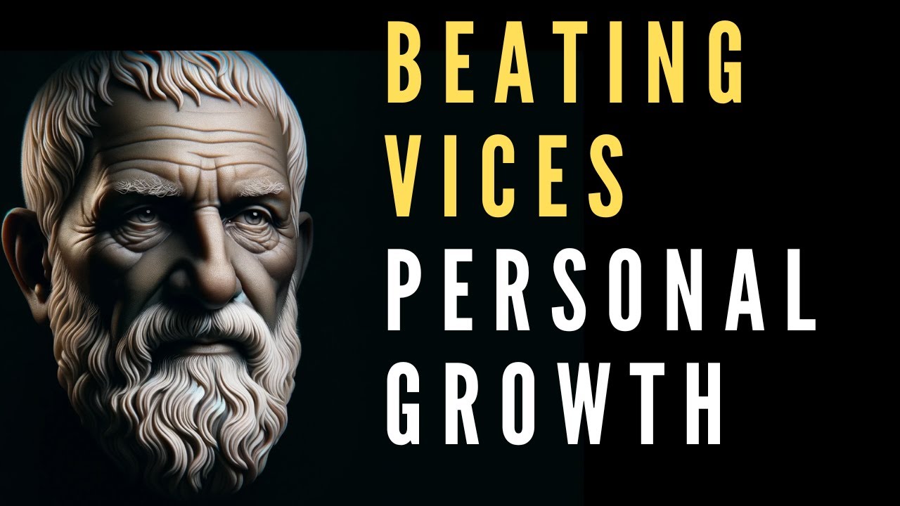 10 Stoic Strategies to Overcome Life's Vices | paths of wisdom - YouTube