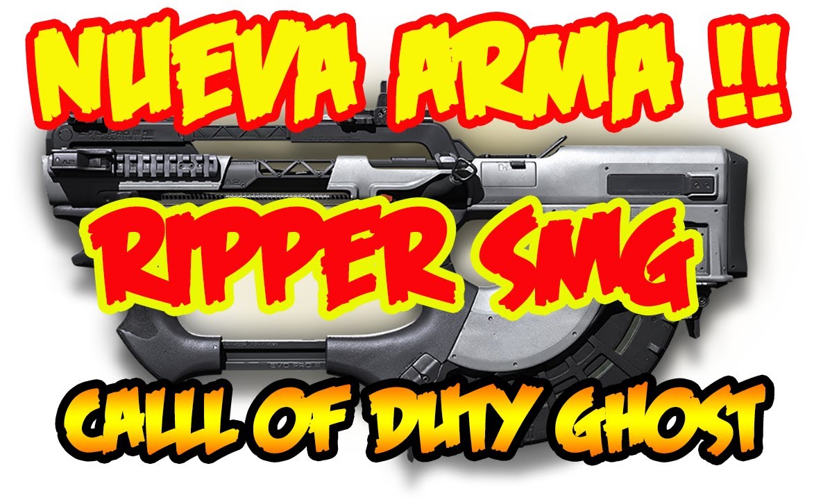COD Ghost Nueva arma " Ripper SMG" DLC by Inflaete - YouTube