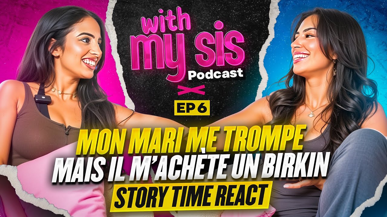 "MON MARI ME TROMPE MAIS IL M'ACHETE UN BIRKIN" STORY TIME REACT - YouTube