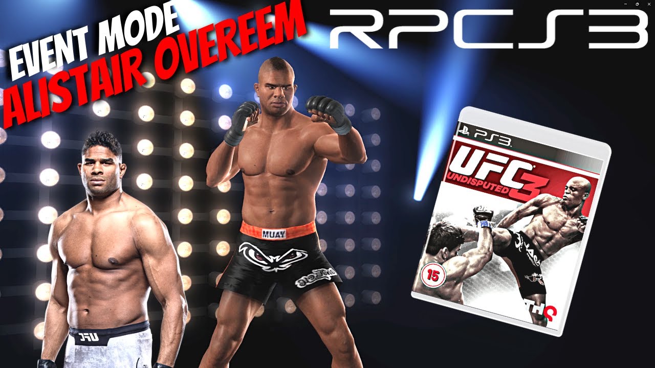 RPCS3 UFC UNDISPUTED 3 - Alistair Overeem - Event Mode [1440p 60FPS ...