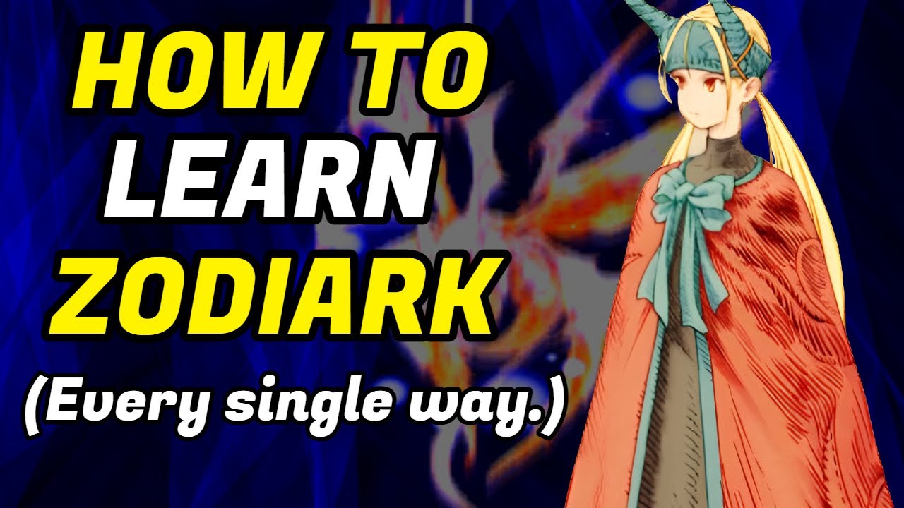 Final Fantasy Tactics How to Learn Zodiark Summon - YouTube