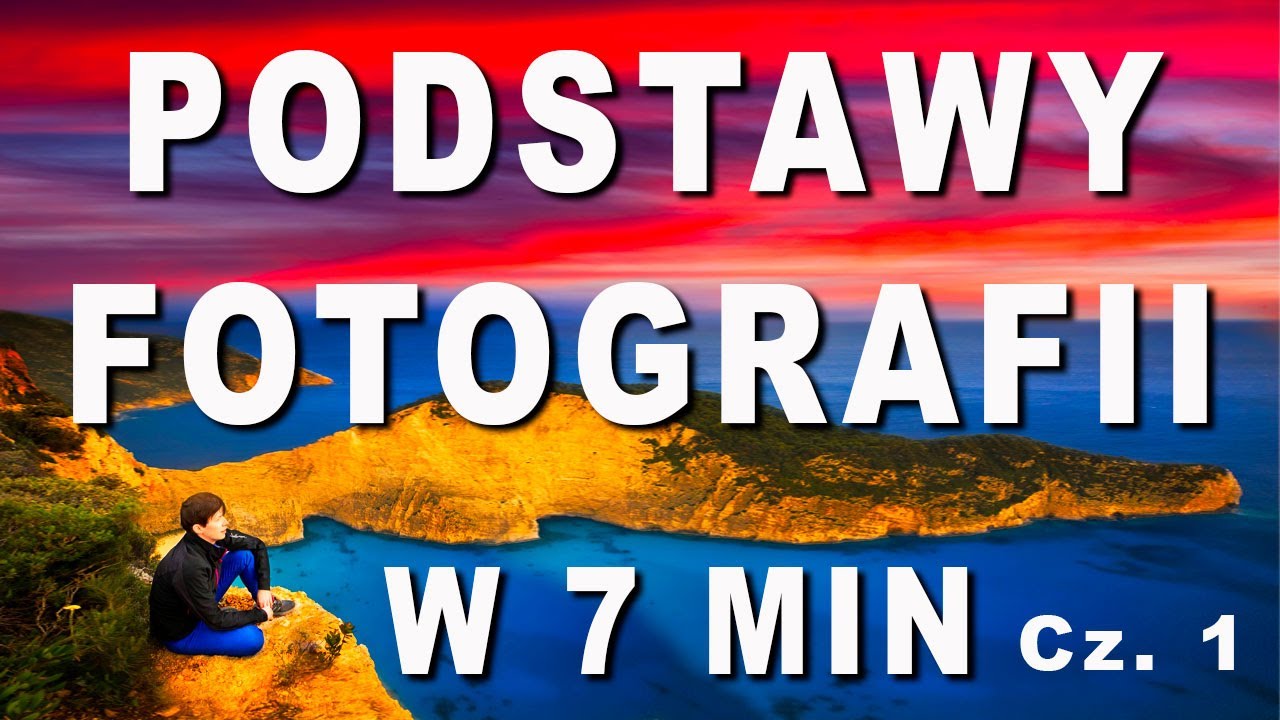 👉PODSTAWY FOTOGRAFII w 7 Minut. Cz. 1 Super tutorial foto. Sekrety ...