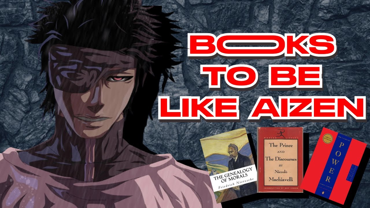 10 Books Aizen Sosuke Would Read | Bleach Analysis - YouTube